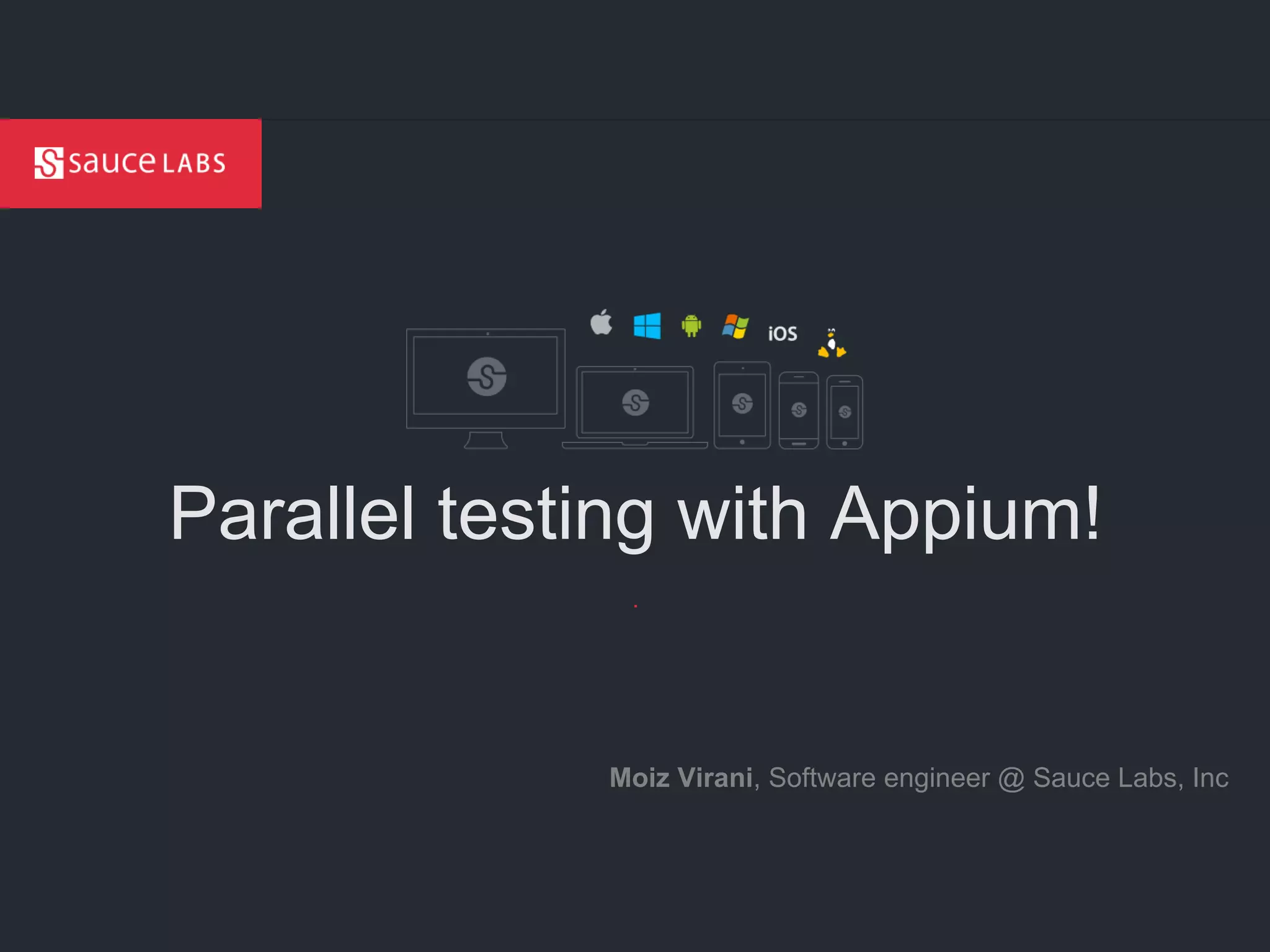 Parallel Testing With Appium Ppt