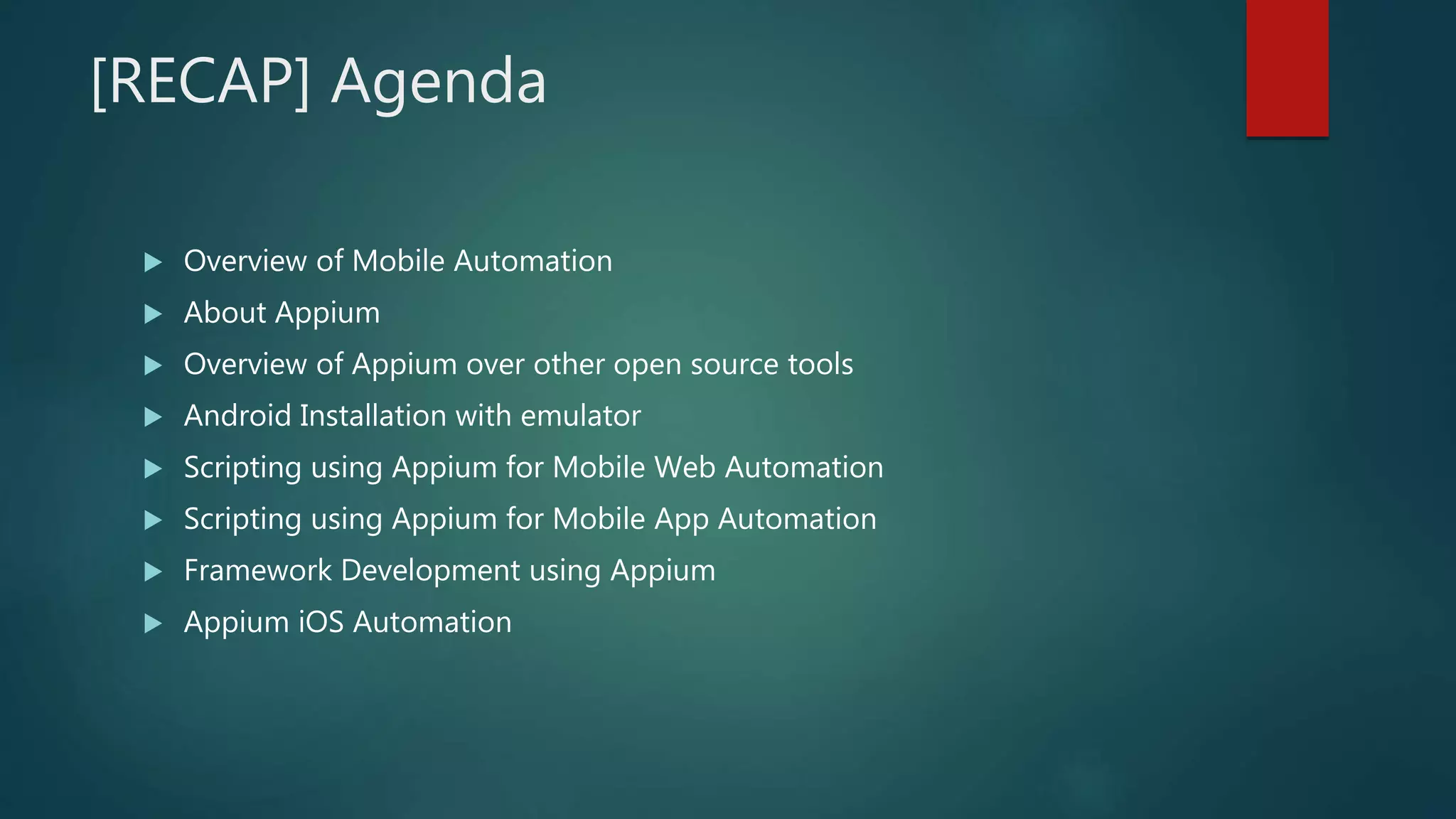 Appium overview session final | PPTX