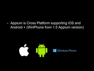 Appium - test automation for mobile apps | PPTX