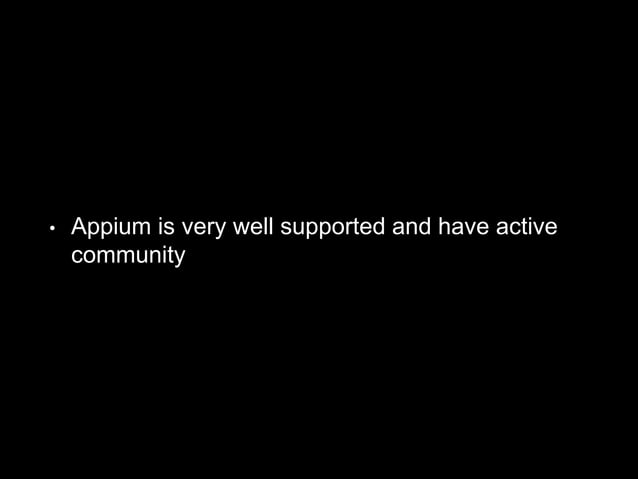 Appium Test Automation For Mobile Apps Ppt