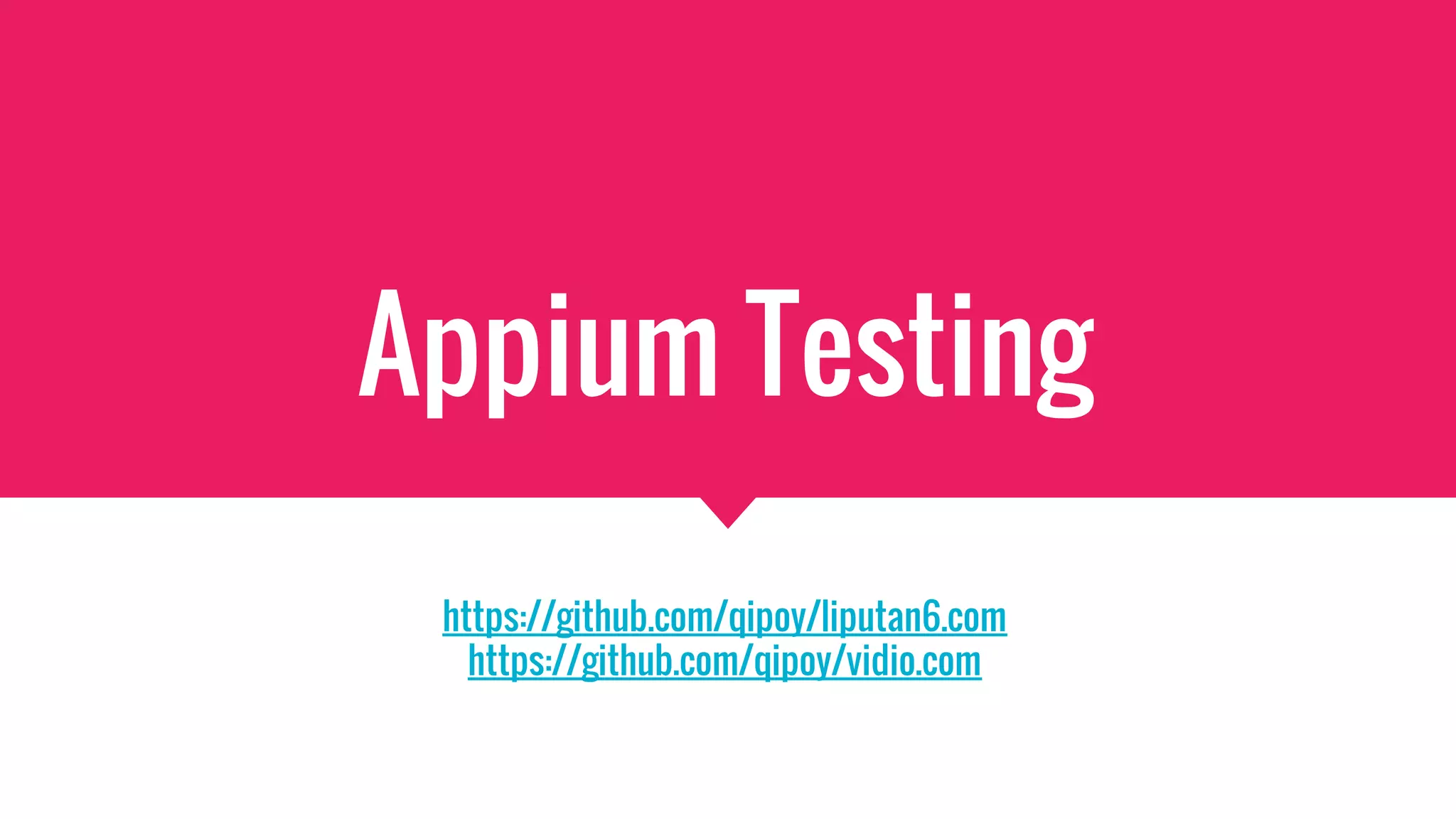 Appium testing | PPT