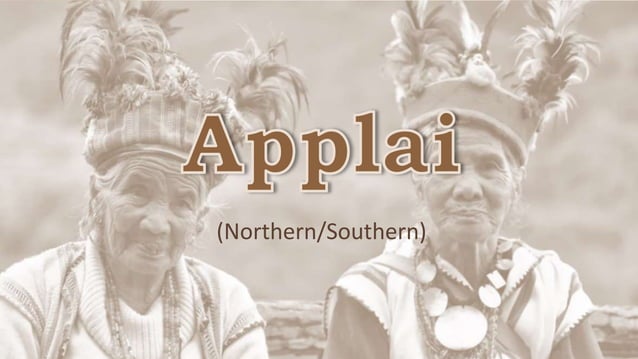 APPLAI ethnolinguistic group AND BAGOBO ethnolinguistic group in the ...