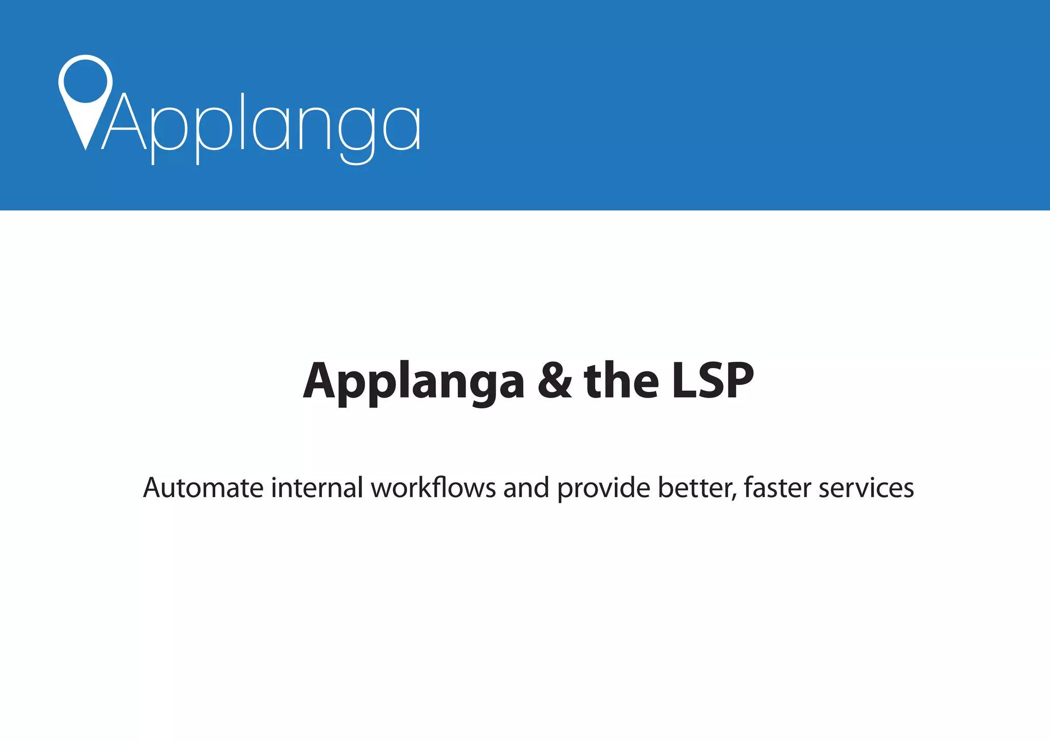Applanga - App Localization Automated - LSP deck | PPT Applanga - App Localization Automated - LSP deck | PPT