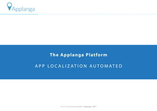 Applanga - App Localization Automated - Product Deck 2017 | PDF | Cloud Computing | Internet