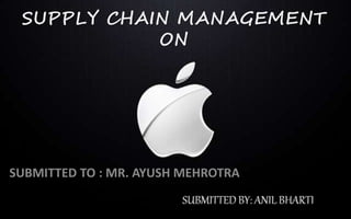 Apple supply chain management | PPTX