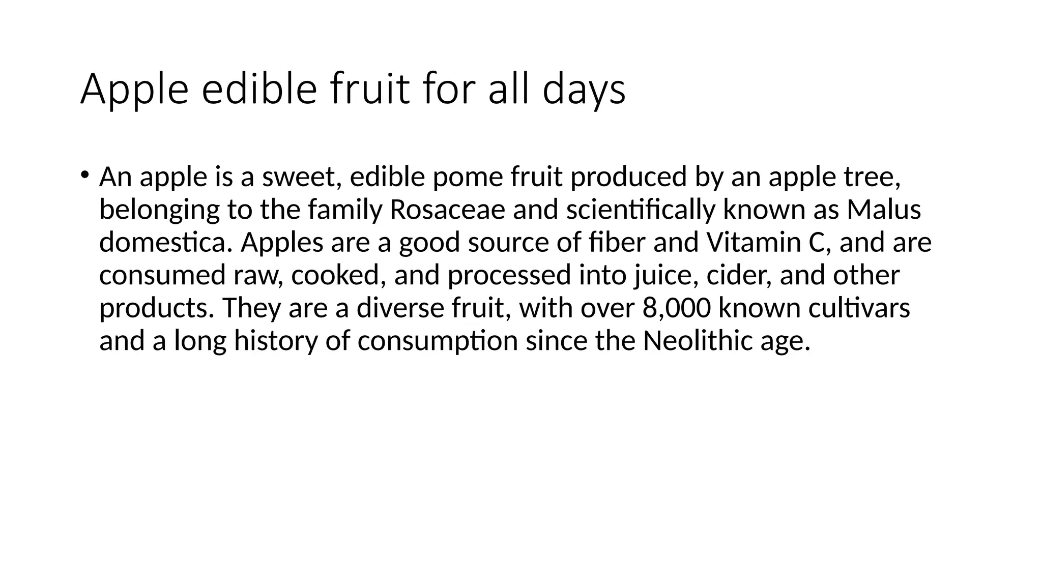 apple is an healthy breakfast fruit which is important for survival | PPTX