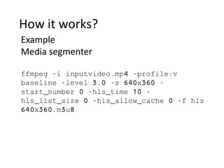 Apple hls technical presentation | PPTX