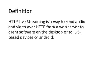 Apple hls technical presentation | PPTX