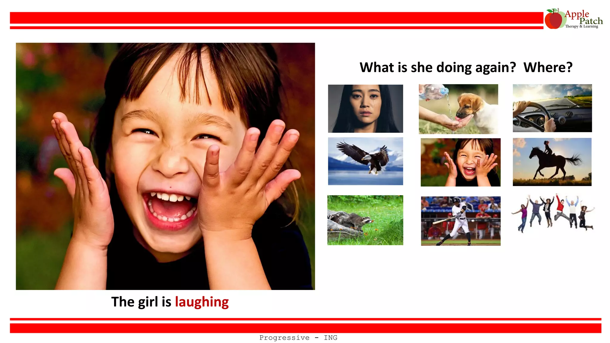 Shining the Light on Speech & Language: Progressive Verbs -ING | PPT