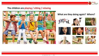 Shining the Light on Speech & Language: Progressive Verbs -ING | PPT