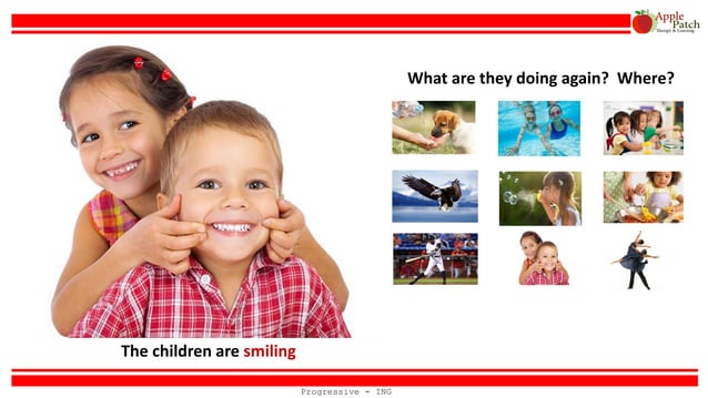 Shining the Light on Speech & Language: Progressive Verbs -ING | PPT