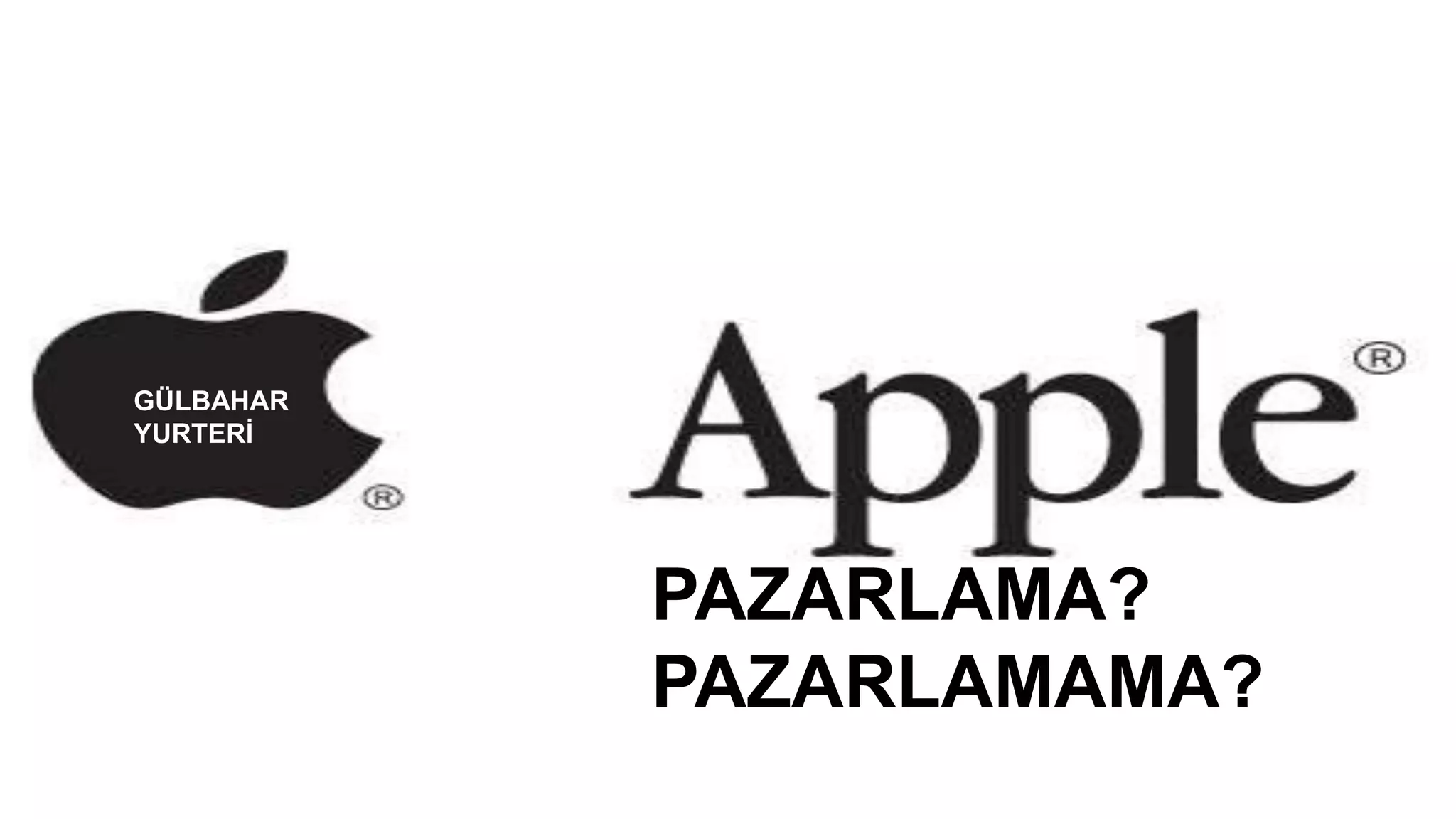Apple pazarlama stratejisi | PPT
