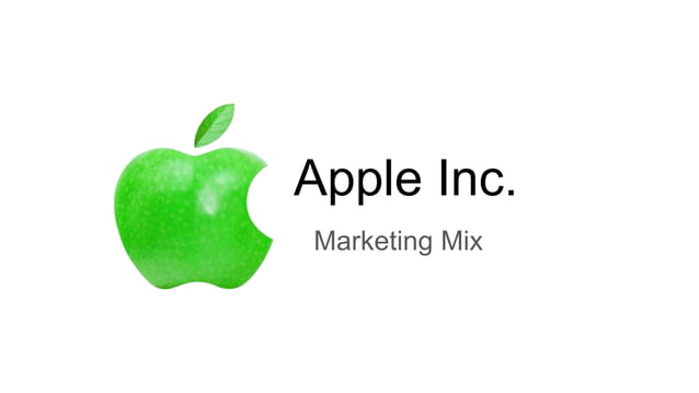 Apple's marketing mix | PPTX | Computing | Technology & Computing