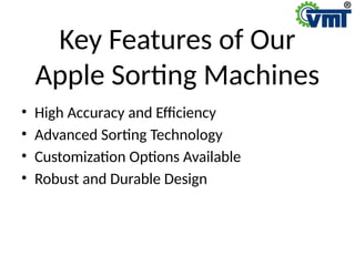 Top Apple Sorting Machine Manufacturer in India: Precision and Efficiency Unleashed | PPT