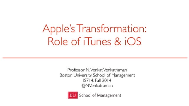 Apple’s Transformation: Role of iTunes & iOS | PDF