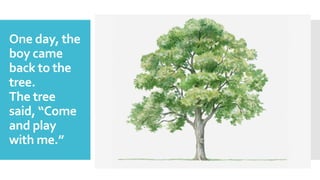 "Apple Tree and A Boy" A Motivational story | PPTX