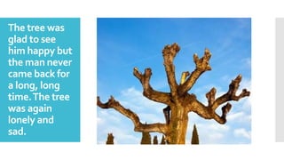 "Apple Tree and A Boy" A Motivational story | PPTX