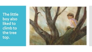 "Apple Tree and A Boy" A Motivational story | PPTX