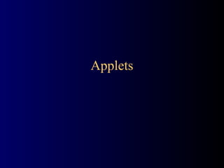 Applets | PPT
