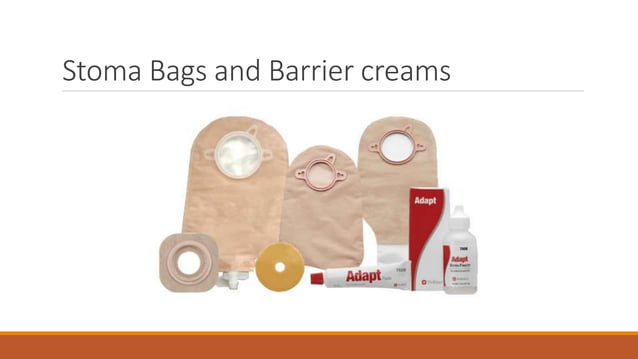 Appliances involved for a stoma | PPTX