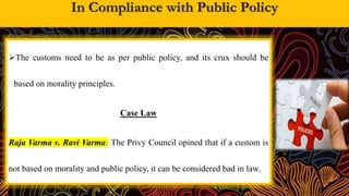 Applicability of Customs in Indian Laws by Madhuparna Ray | PPTX
