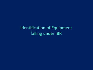 Applicability of IBR in a Process Plant Equipment.pdf