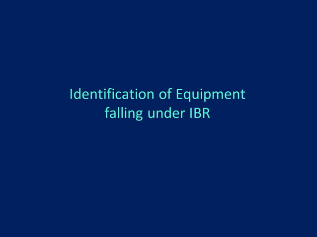 Applicability of IBR in a Process Plant Equipment.pdf