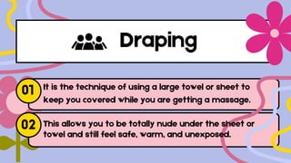applicatiion of draping in wellness massage .pptx