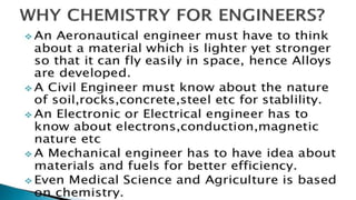 Application of Chemistry in Engineering | PPTX