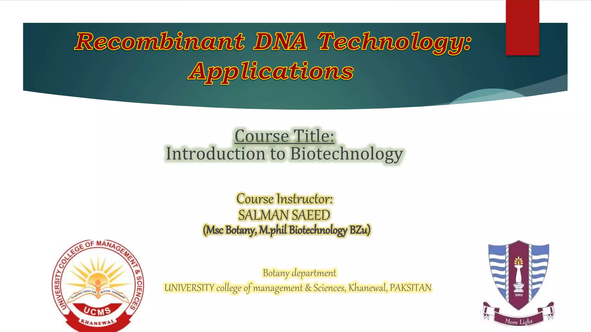 Application-of-rDNA technology-in-healthagriculture-and-environment ...