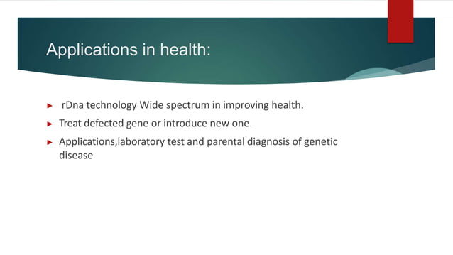 Application-of-rDNA technology-in-healthagriculture-and-environment ...