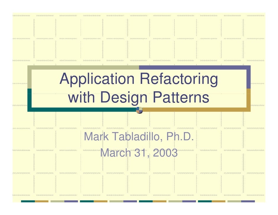 Application Refactoring With Design Patterns