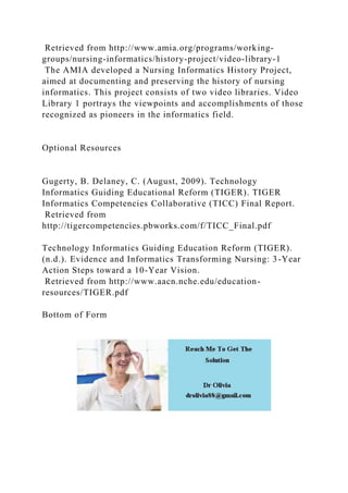 Application 1 Nursing Informatics Pioneers One of the major dri.docx