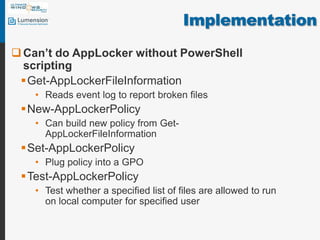 Windows 7 AppLocker: Understanding its Capabilities and Limitations | PPT