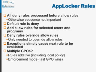 Windows 7 AppLocker: Understanding its Capabilities and Limitations | PPT