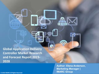 Application Delivery Controller Market PPT: Growth, Outlook, Demand, Keyplayer Analysis and ...