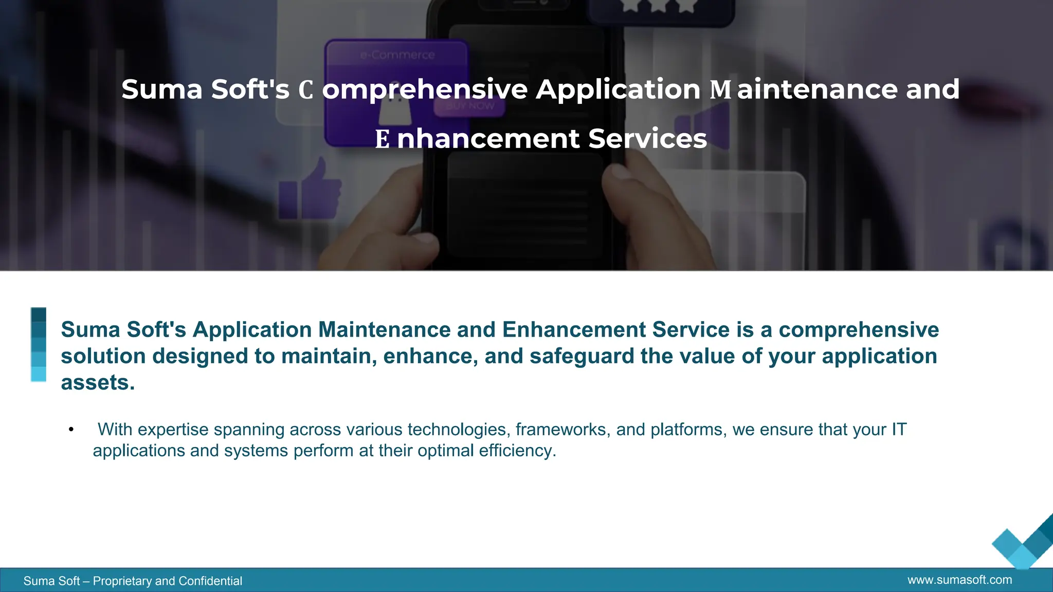 Application Enhancement Services by Suma Soft | PPT