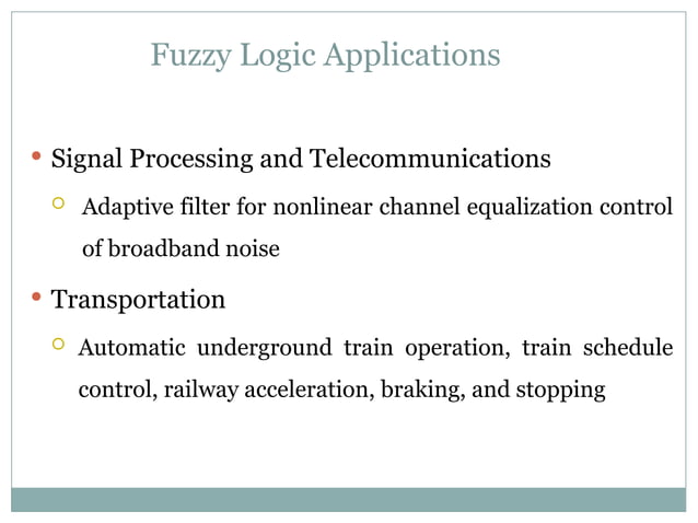 Application Of Fuzzy Logic Design 1 With Ppt