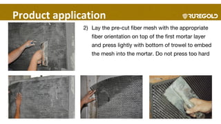 Application Guidelines Ruregold Carbon Fiber Mesh c 84.84