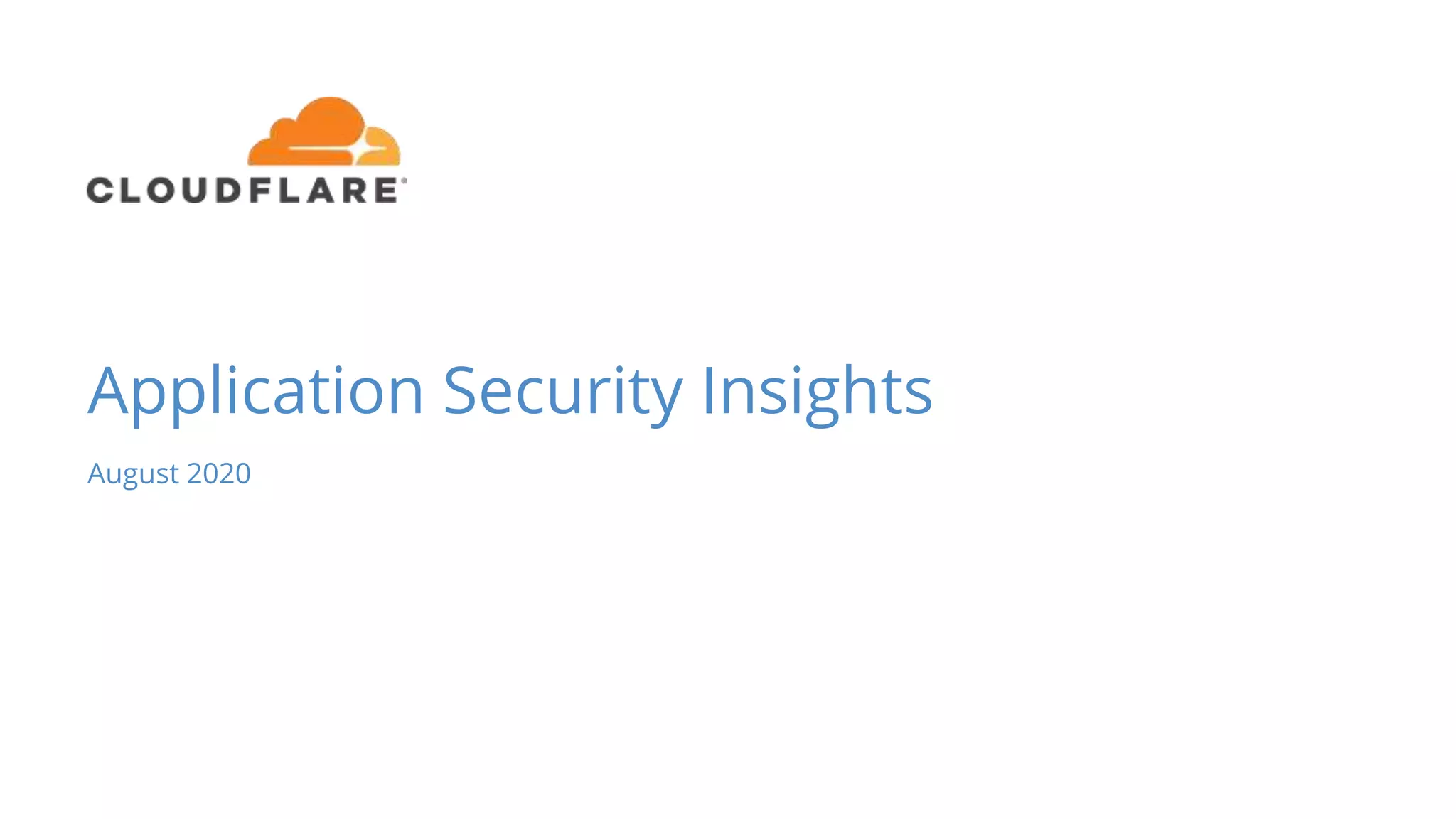 Application layer attack trends through the lens of Cloudflare data | PPTX