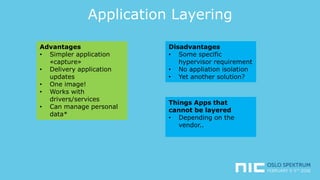Application layering vs Application Isolation | PPTX | Operating ...