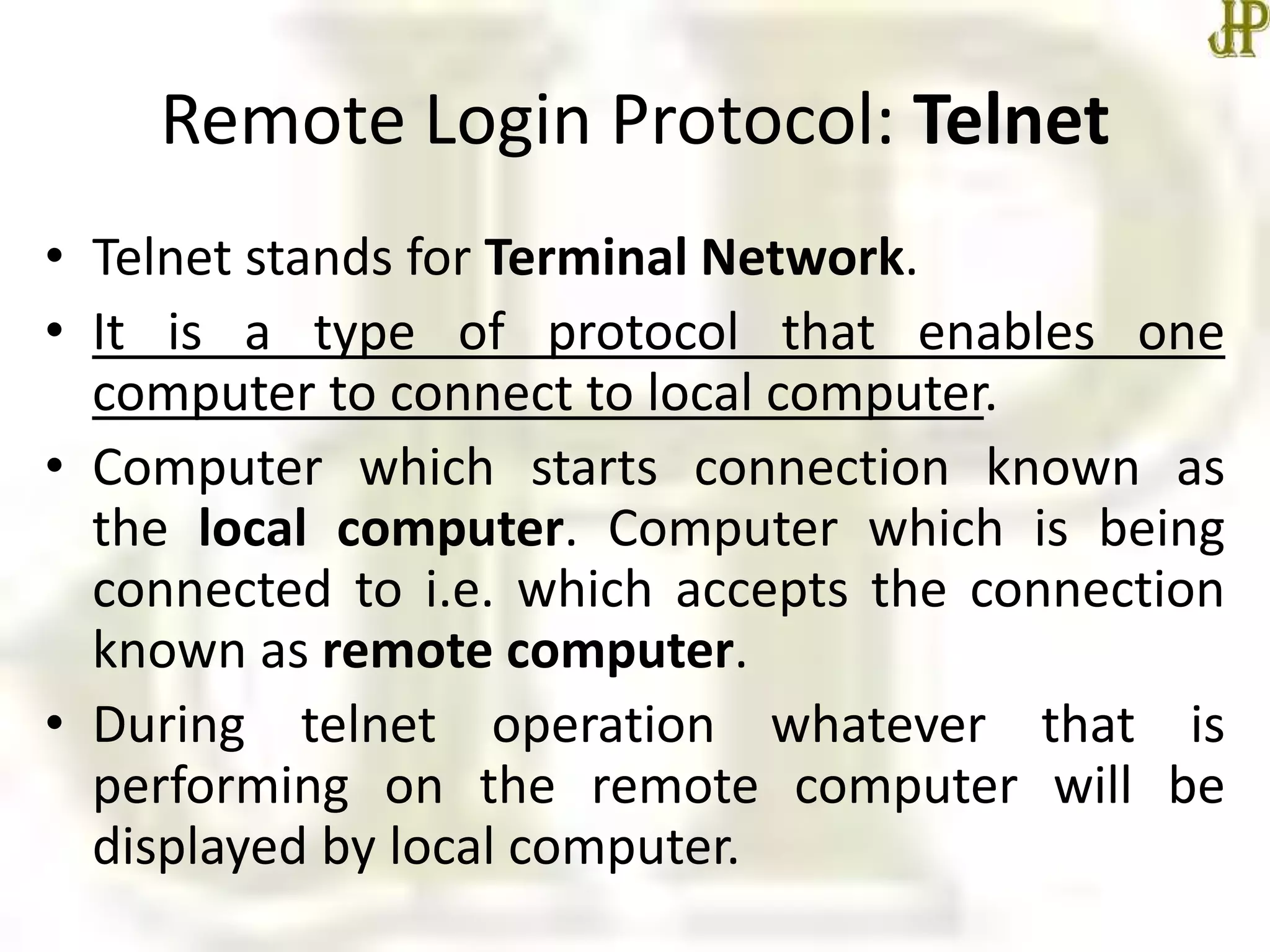 Remote Login and File Transfer Protocols | PPTX