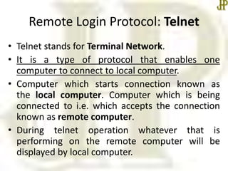 Remote Login and File Transfer Protocols | PPTX