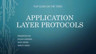 APPLICATION LAYER PROTOCOLS .pptx