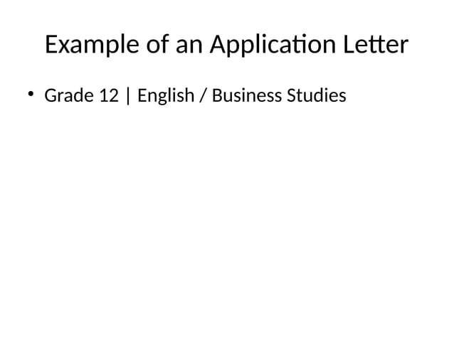 Application_Letter_Example_Grade12.pptx- | PPTX