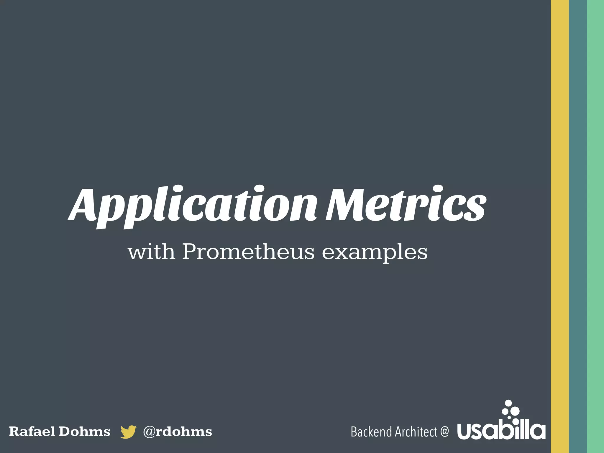 Application metrics - Confoo 2019 | PPT