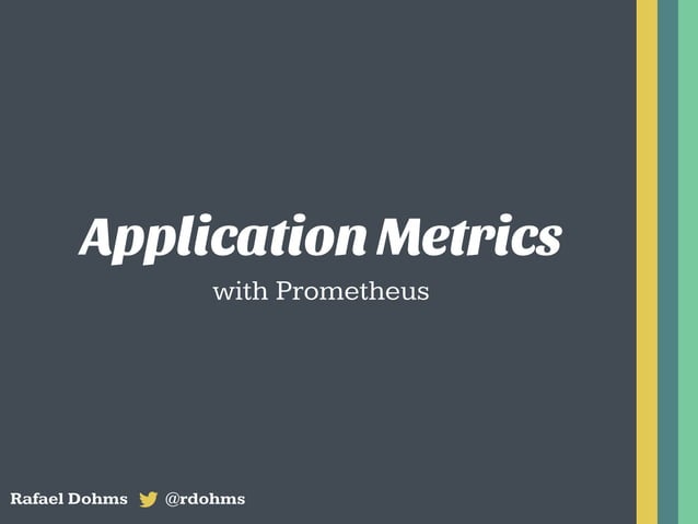 Application metrics with Prometheus - DPC18 | PPT