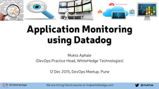 Application Monitoring using Datadog | PDF