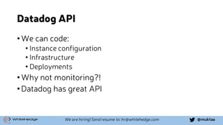 Application Monitoring using Datadog | PDF