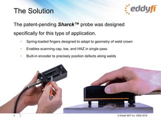 Keeping Pressure Vessels Safe with the Sharck™ Probe | PPT